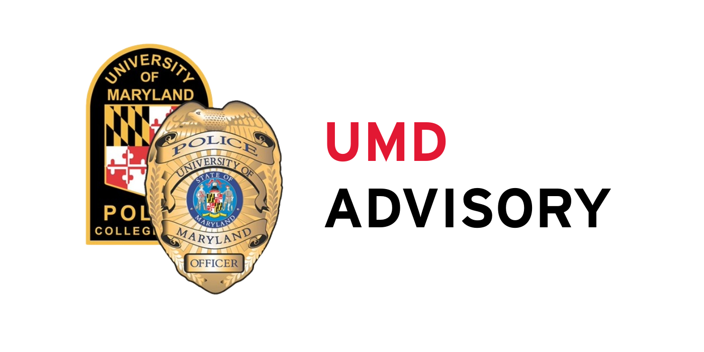 UMD Advisory: False Report of Campus Incident | UMPD News